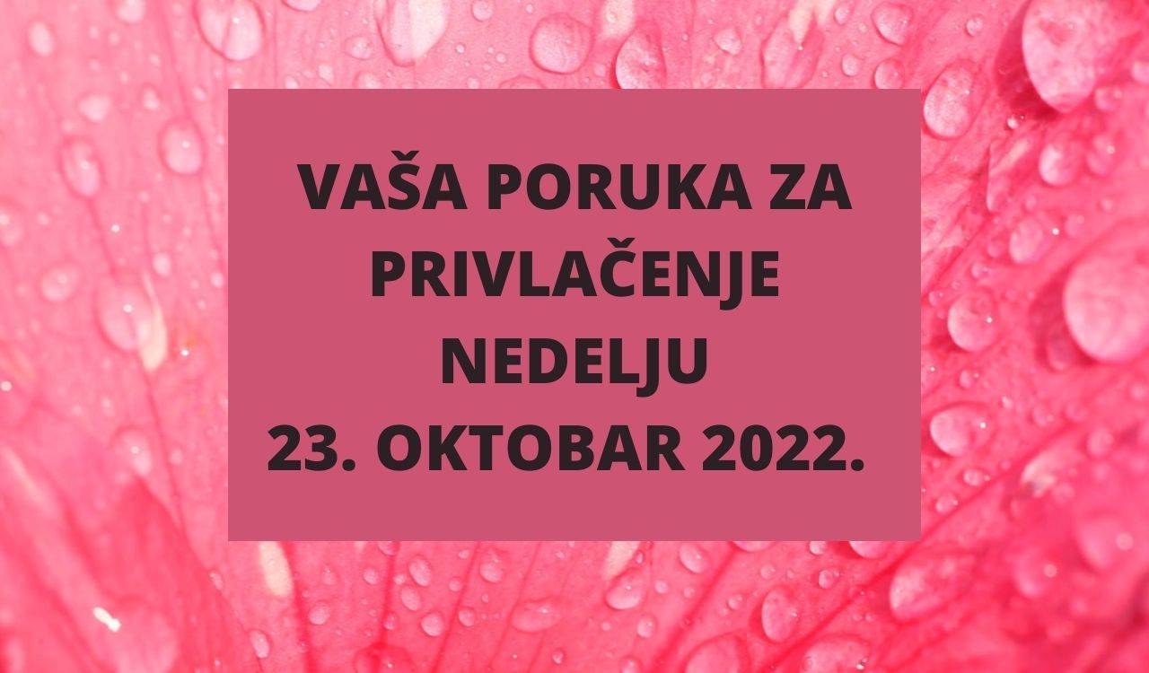 Poruka manifestacije za nedelju 23 oktobar 2022 godine | Sensa
